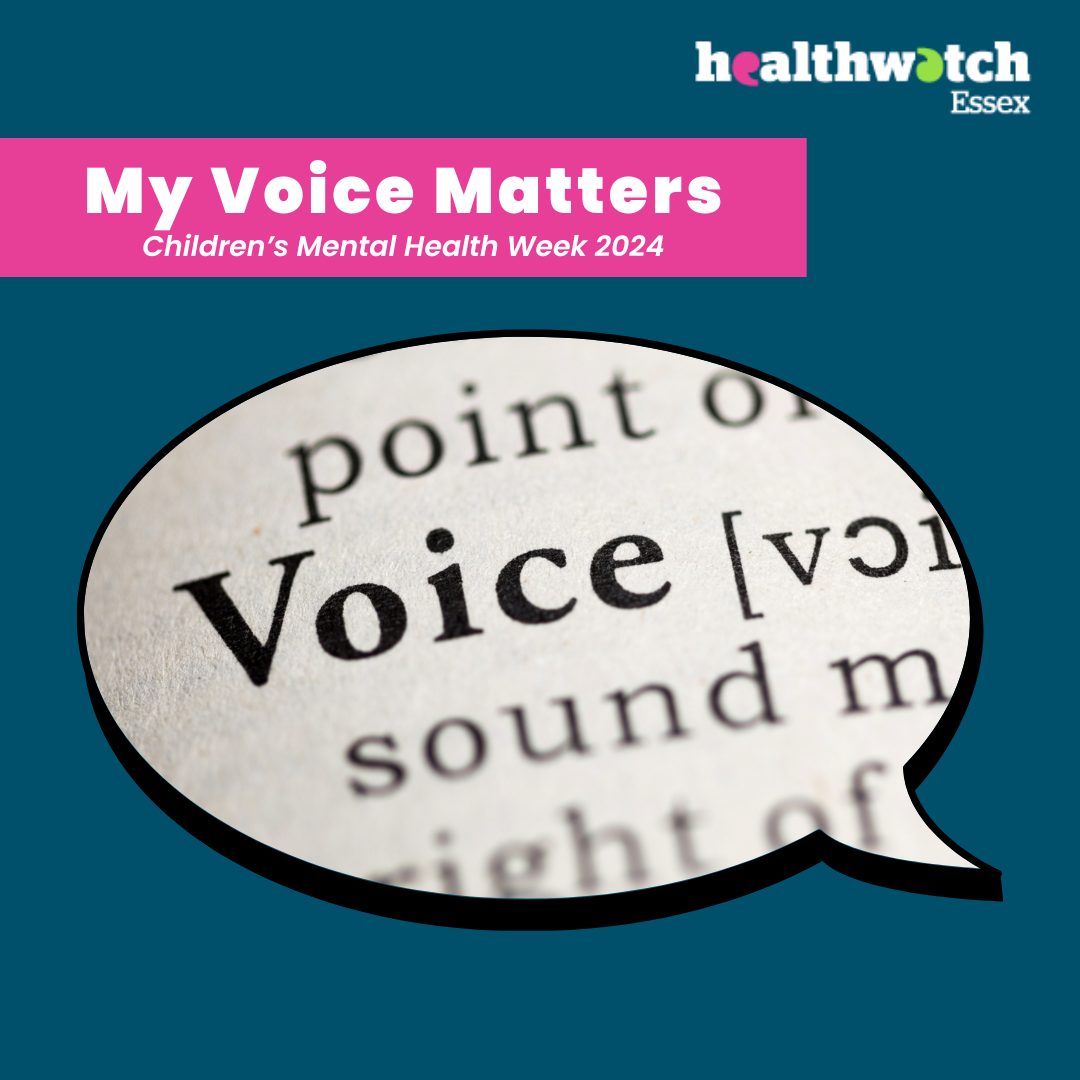 Healthwatch Essex – My Voice Matters: Talking about Mental Health ...